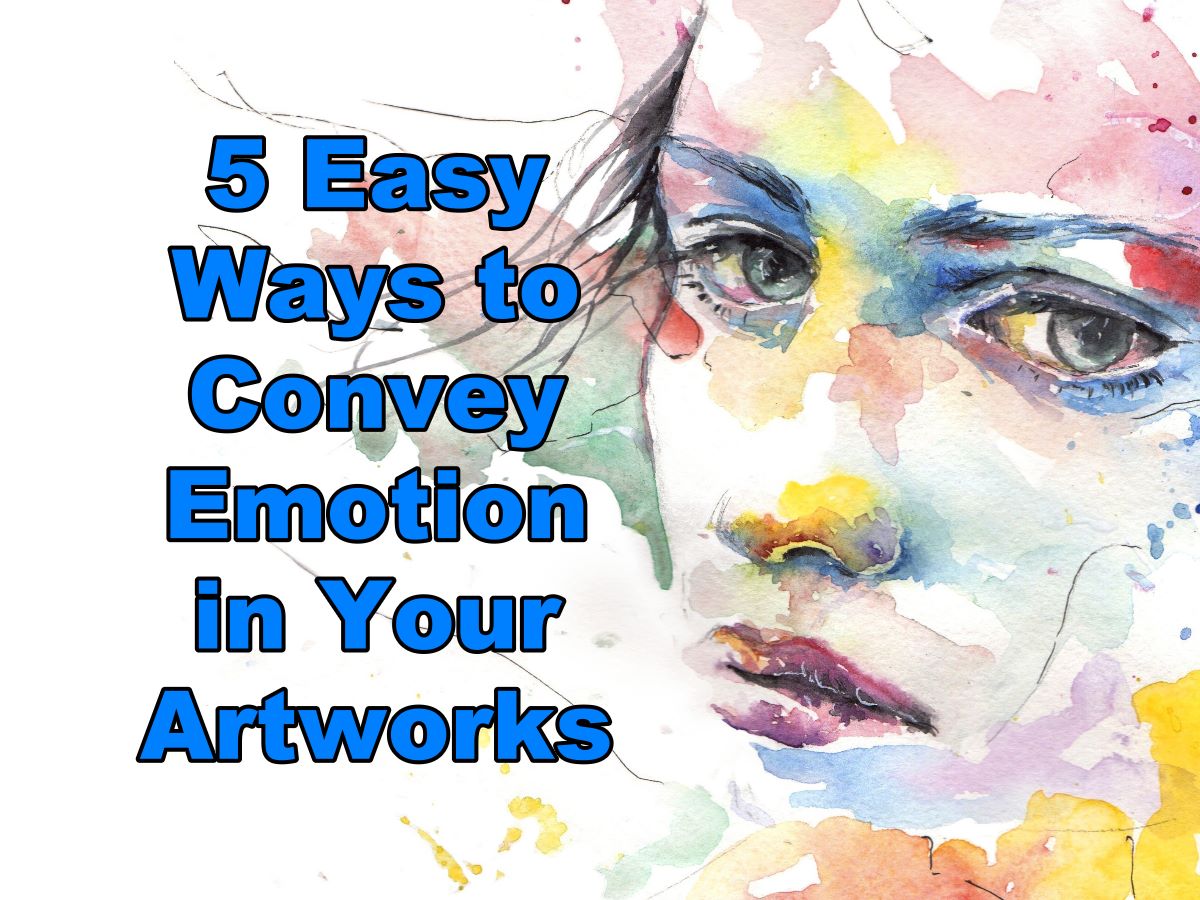 5 Ways to Convey Emotion in Art | Online Art Lessons