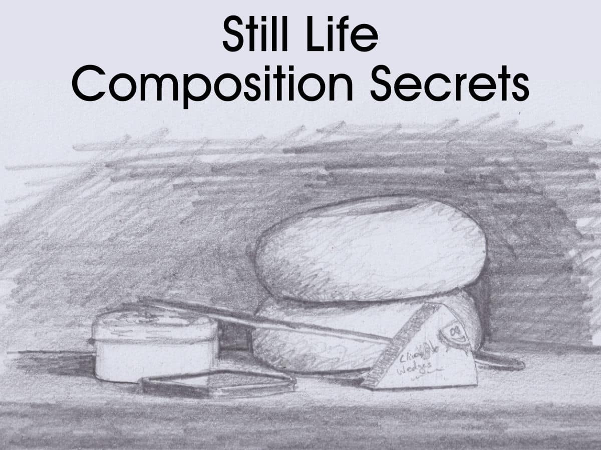 How to Compose a Still Life | Online Art Lessons