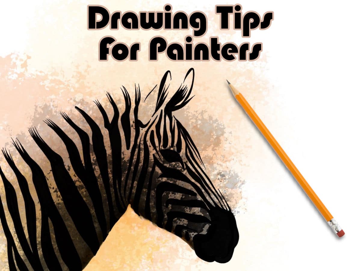 Drawing Tips for Painters | Online Art Lessons