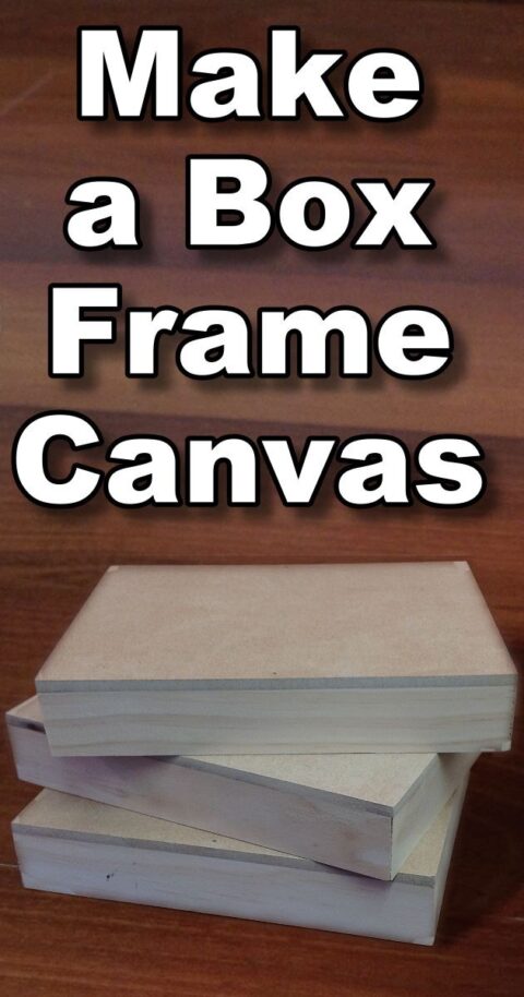 How to Make Your Own Box Canvas | Online Art Lessons