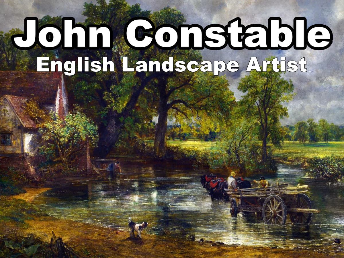 John Constable: English Landscape Artist | Online Art Lessons