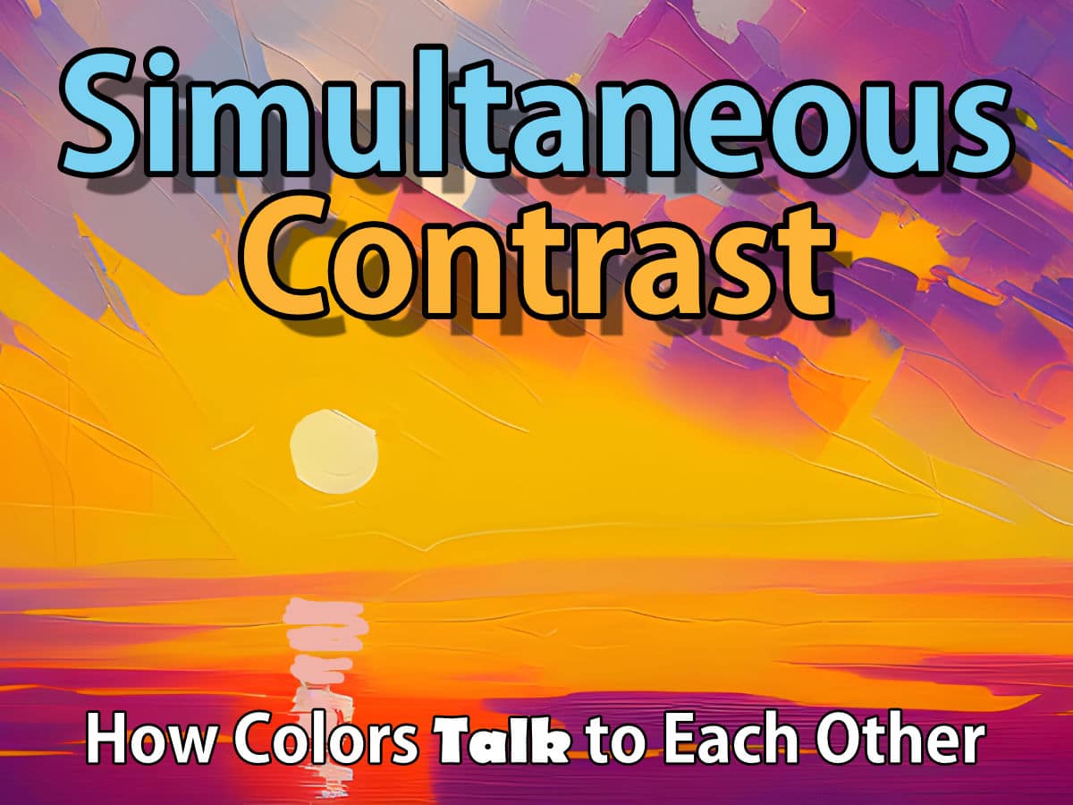 Simultaneous Contrast in Art | Online Art Lessons