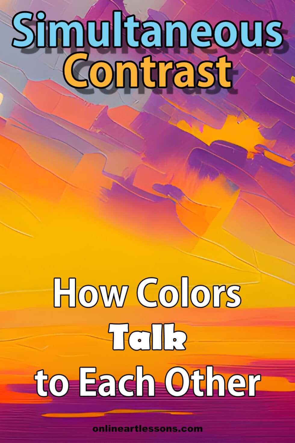 Simultaneous Contrast in Art | Online Art Lessons